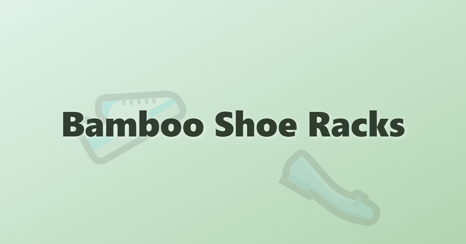 Bamboo Shoe Racks - Bamboo Furniture Talk